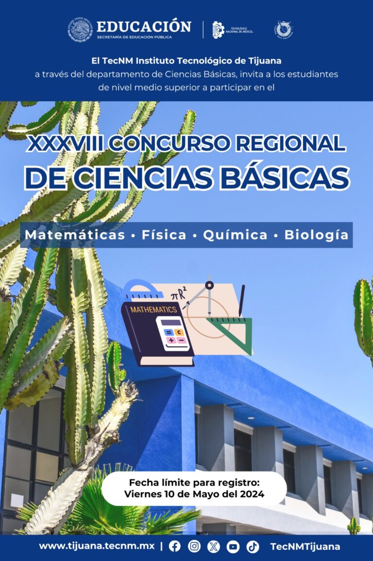 XXXVIII EVENTO REGIONAL DE CIENCIAS BÁSICAS – Tecnológico Nacional de México – Tijuana